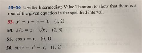 Solved Use The Intermediate Value Theorem To Show That There