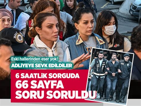 Dilan Polat Ve Engin Polat Operasyonunda Yeni Gelişme Adliyeye Sevk