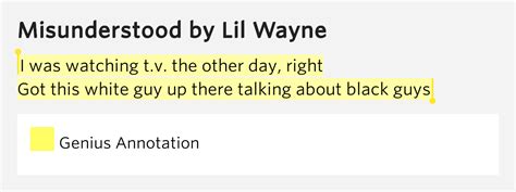 Misunderstood Lil Wayne Quotes Quotesgram