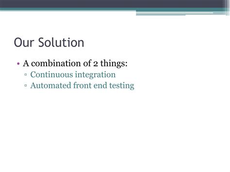 How We Build Confidence With Continuous Integration And Automated