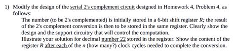 Solved 1 Modify The Design Of The Serial 2s Complement