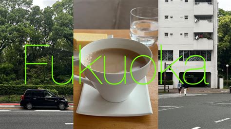 Vlog 후쿠오카 2박3일 🧭 그냥 걸었어 🚶🏻‍♀️ Youtube