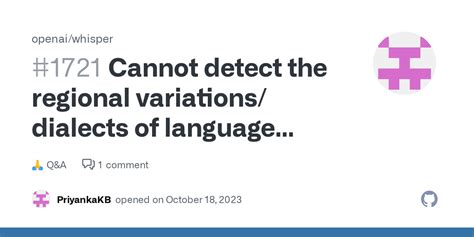 Cannot Detect The Regional Variations Dialects Of Language Using