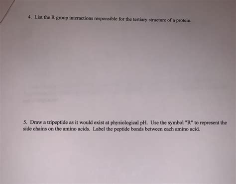 solved 4 list the r group interactions responsible for the