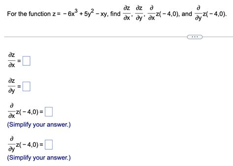 solved for the function z 6 x {3} 5 y {2} x y find