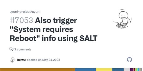 Also Trigger System Requires Reboot Info Using Salt · Issue 7053
