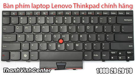 B N Ph M Laptop Lenovo Thinkpad Gi R Th Nh Vinh Center I N M Y Vvc S N Ph M I N T