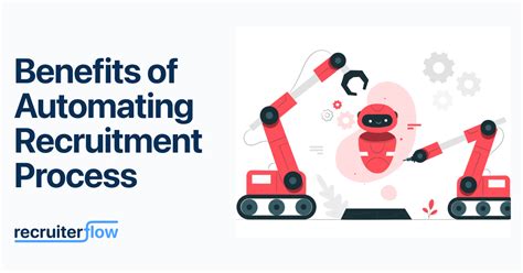 Top 12 Benefits Of Automating Recruitment Process Recruiterflow Blog