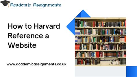 How To Harvard Reference A Websiteacademic Assignments