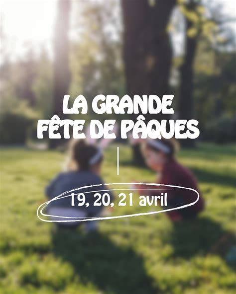 La Grande Fête De Pâques à Laven Parc Récréatiloups Finistère