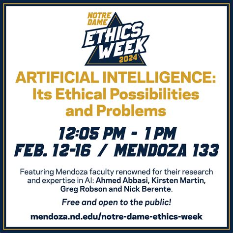 Notre Dame Ethics Week Explores Ai Notre Dame Business Mendoza