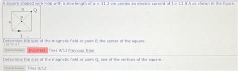 Solved A Square Shaped Wire Loop With A Side Length Of Chegg