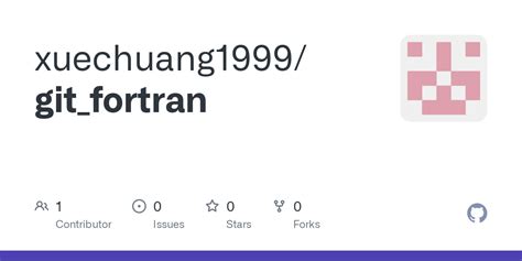 Github Xuechuang1999gitfortran