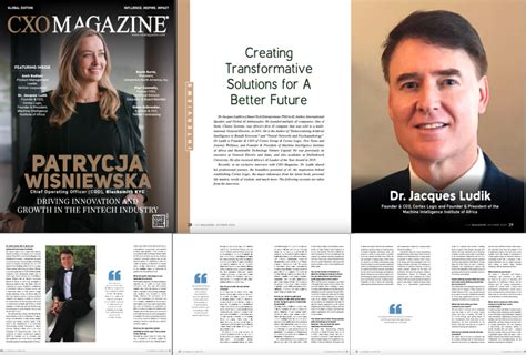 Creating Transformative Solutions For A Better Future Dr Jacques Ludik Featured In Cxo