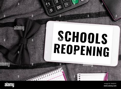 Sign Displaying Schools Reopening Word For Classes Are Over For The
