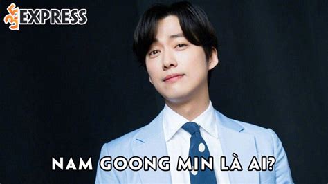 Nam Goong Min Là Ai Nam Thần Phản Diện điển Trai Của Xứ Sở Kim Chi
