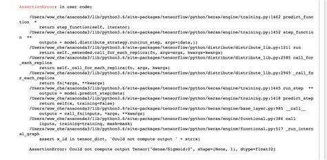 Assertionerror Could Not Compute Output Tensor · Issue 34912 · Tensorflowtensorflow · Github