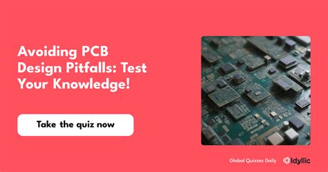 Avoiding Pcb Design Pitfalls Test Your Knowledge