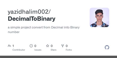 github yazidhalim002 decimaltobinary a simple project convert from decimal into binary number