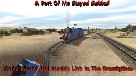 Trainz Releases A Part Of Me Stayed Behind Route By Ejmorris11 On Deviantart