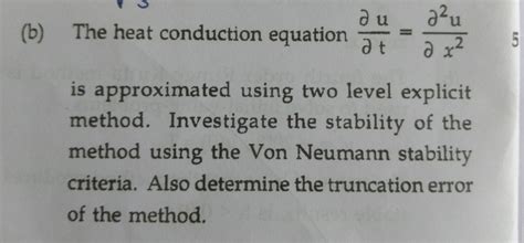 Solved 2 B The Heat Conduction Equation At Ax Is