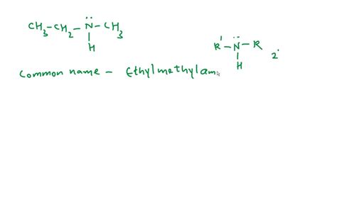 Solved Ch3 Ch2 Nh Ch3 Nomenclature