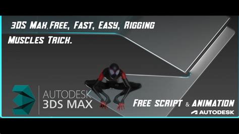 Free Fast Easy Rigging 3ds Max Free Scene And Script