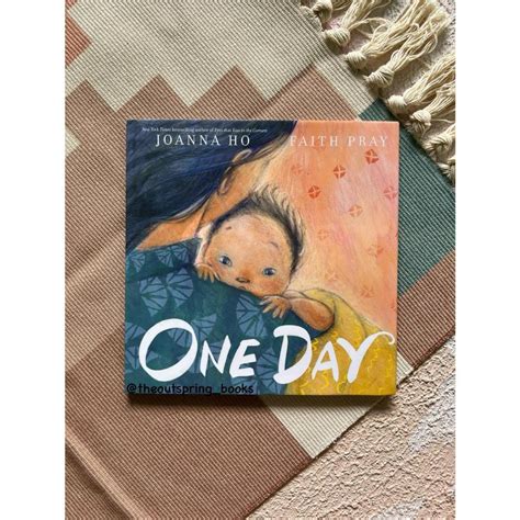 Jual One Day Hardcover By Joanna Ho Author Faith Pray Illustrator