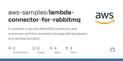 Github Aws Sampleslambda Connector For Rabbitmq It Contains A