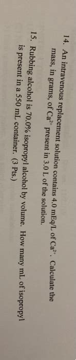 Solved 14 An Intravenous Replacement Solution Contains 4 0