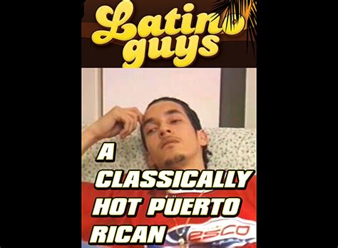 A Classically Hot Puerto Rican Gay Porn Mansurfer Tv