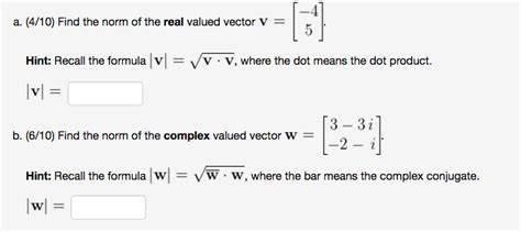 Solved Find The Norm Of The Real Valued Vector Find The