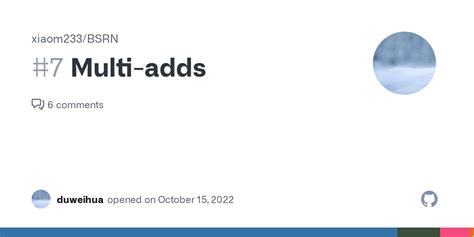 Multi Adds · Issue 7 · Xiaom233bsrn · Github