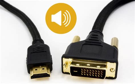 How To Get Audio With Dvi To Hdmi Converters Step By Step