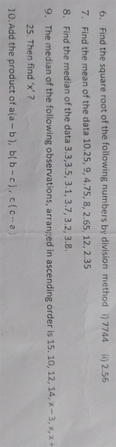 Find The Square Root Of The Following Numbers By Division Method I