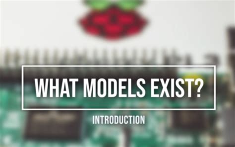 Raspberry Pi Models Overview And Their Differences Explained