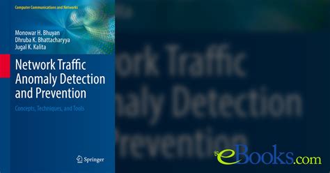 Network Traffic Anomaly Detection And Prevention