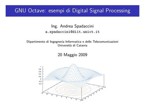 Gnu Octave Esempi Di Digital Signal Processing Ppt