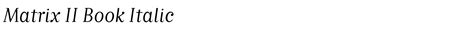 Matrix Ii Font Webfont And Desktop Myfonts