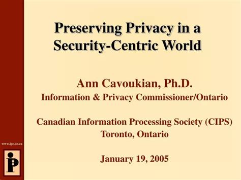 Ppt Preserving Privacy In A Security Centric World Powerpoint Presentation Id 3744899