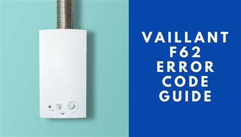 Vaillant Boiler F Fault Error Code Guide Price This Please