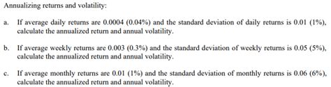 Solved Annualizing Returns And Volatility A If Average