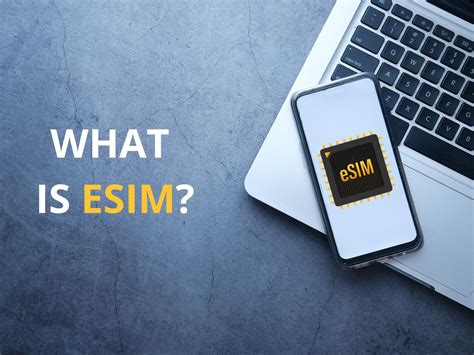 What Is ESIM Digital SIM Card And How Does It Work Yesim