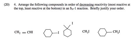 Solved 20 4 Arrange The Following Compounds In Order Of