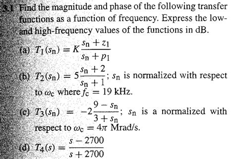Solved Find The Magnitude And Phase Of The Following