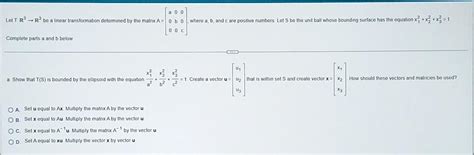 Solved Let Tr3→r3 Be A Linear Transformation Determined By