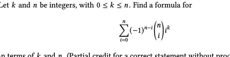 Answered Let K And N Be Integers With 0 K N Find A Formula For N N 1