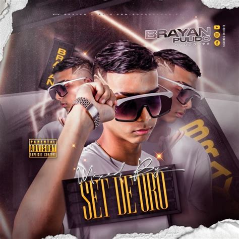 Stream Set De Oro Brayan Pulido By Brayan Pulido Dj Listen Online For Free On Soundcloud