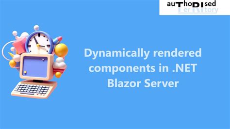 Dynamically Rendered Components In Net Blazor Server Youtube