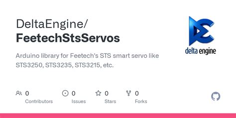 GitHub DeltaEngine FeetechStsServos Arduino Library For Feetech S STS Smart Servo Like